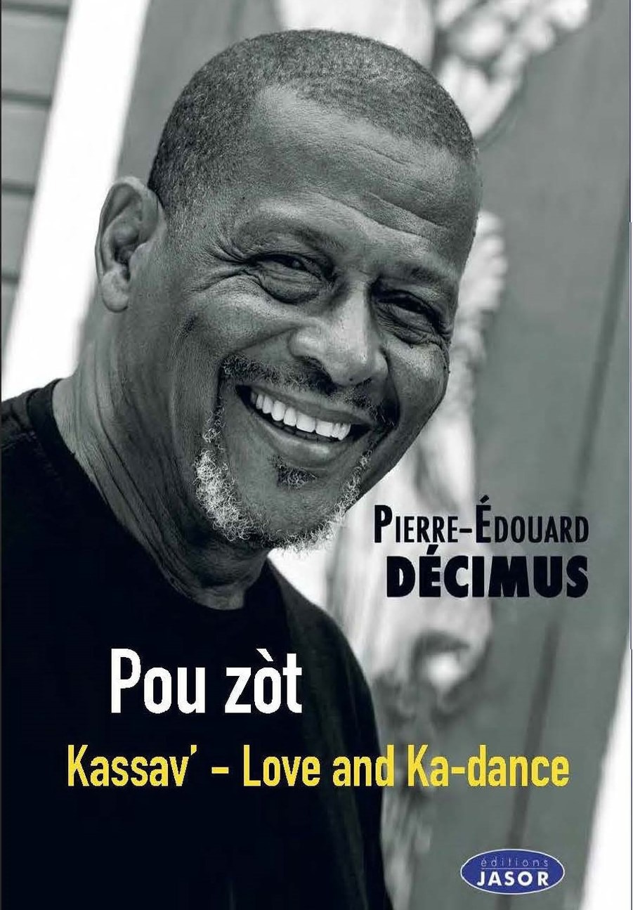 “Pou Zòt” l’autobiographie de Pierre-Edouard Décimus